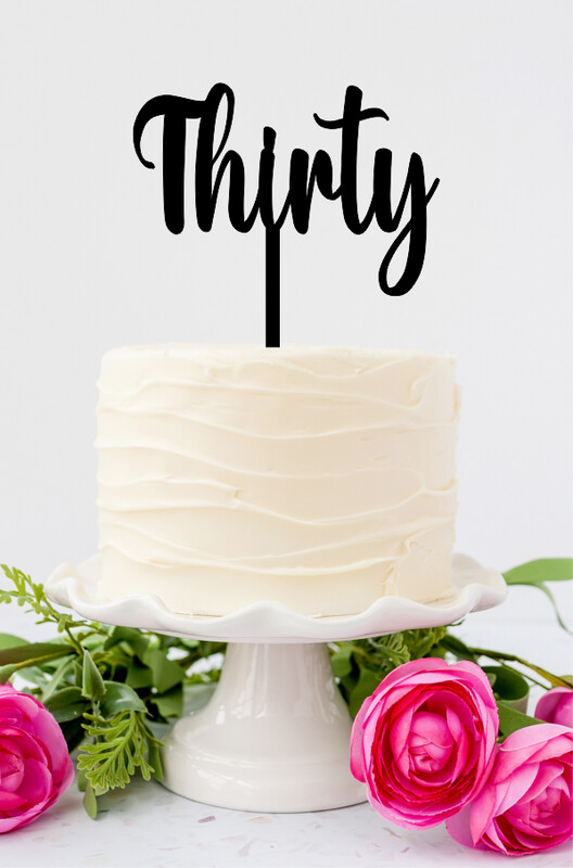THIRTY CAKE TOPPER