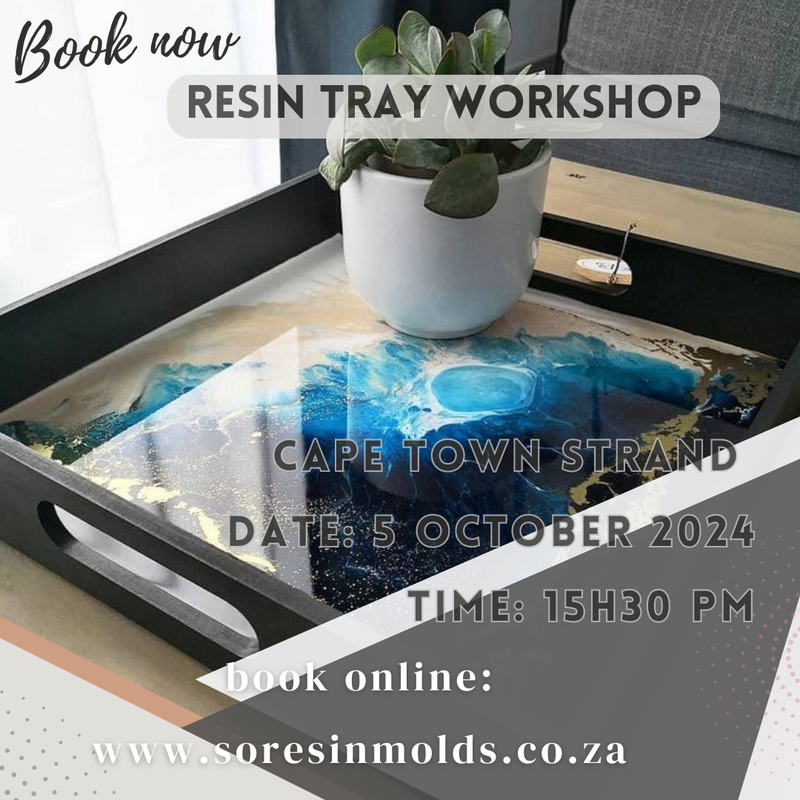 Resin Tray Workshop Cape Town