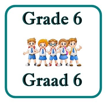 Graad/Grade 6