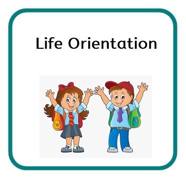 Gr 10 Life Orientation
