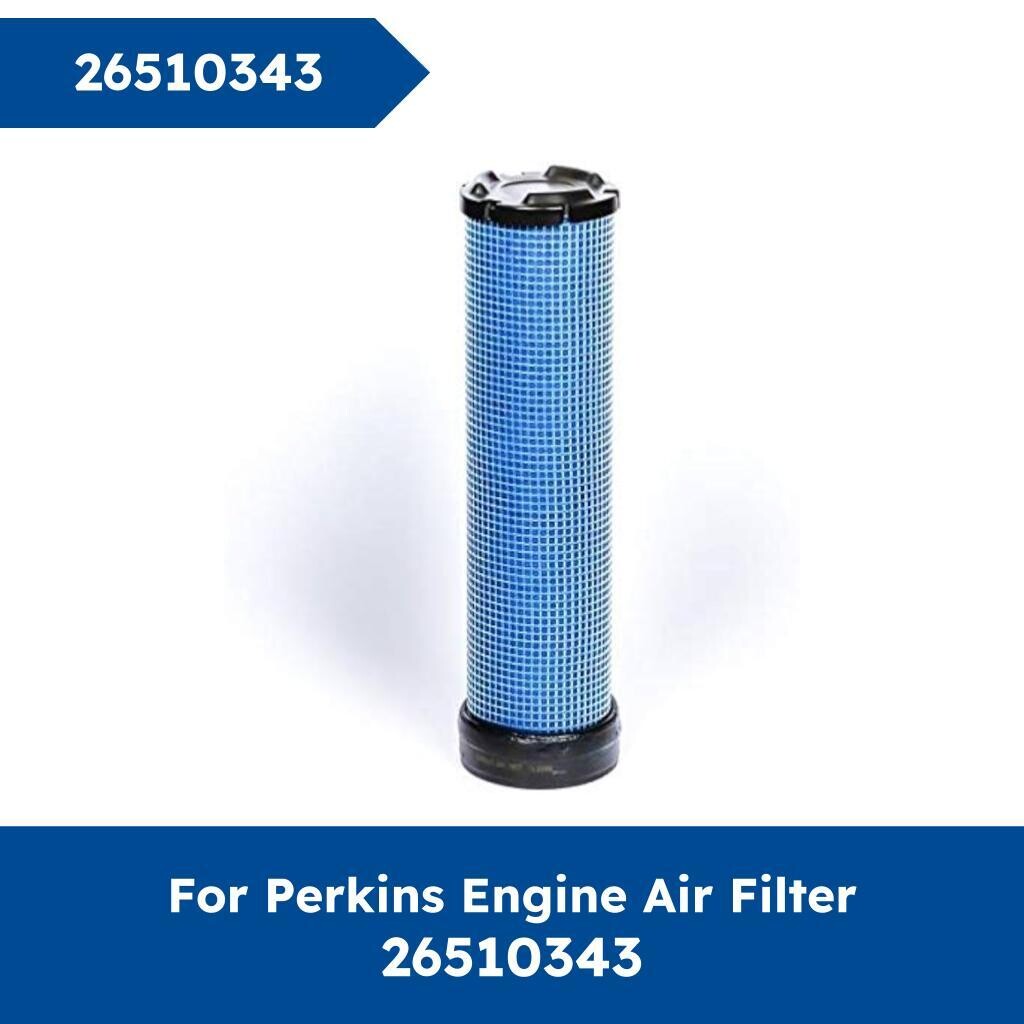 For Perkins Engine Air Filter 26510343