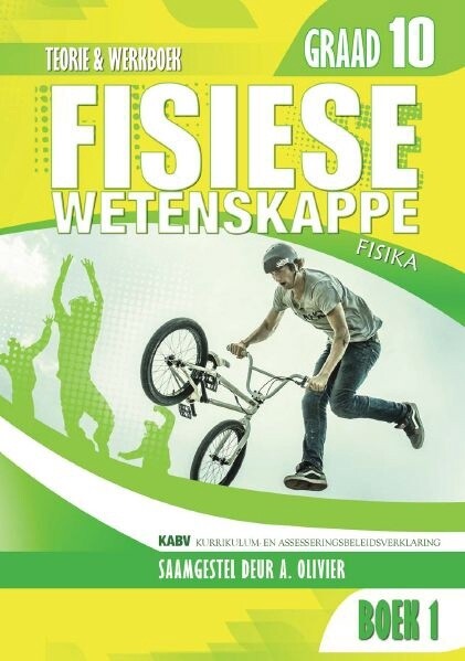 Gr 10 Fisiese Wetenskappe Fisika Boek 1 Teorie en Werkboek