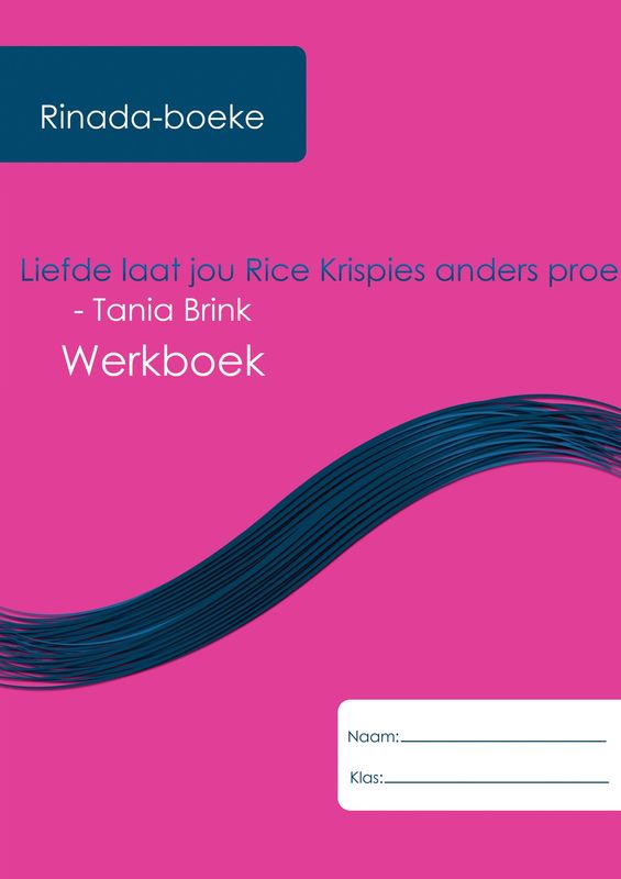 Liefde laat jou Rice Krispies anders proe Werkboek (Hersiene weergawe 2022)