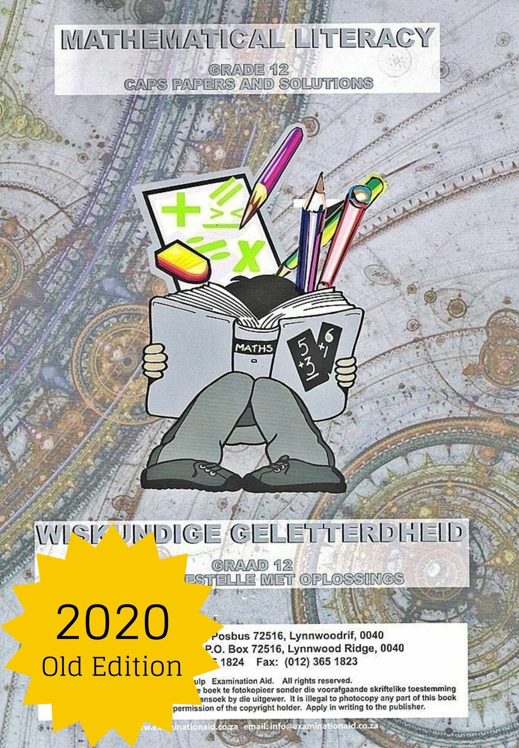 Examination Aid Mathematical Literacy Grade 12 2020 Edition