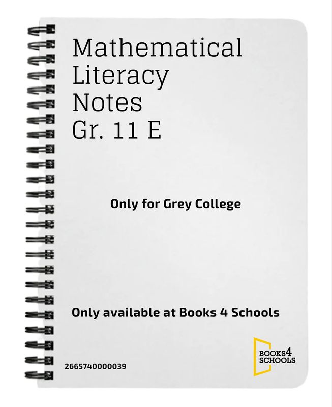 Mathematical Literacy Notes Grade 11 E