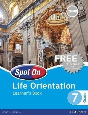 Spot On Life Orientation Grade 7 Learner Book