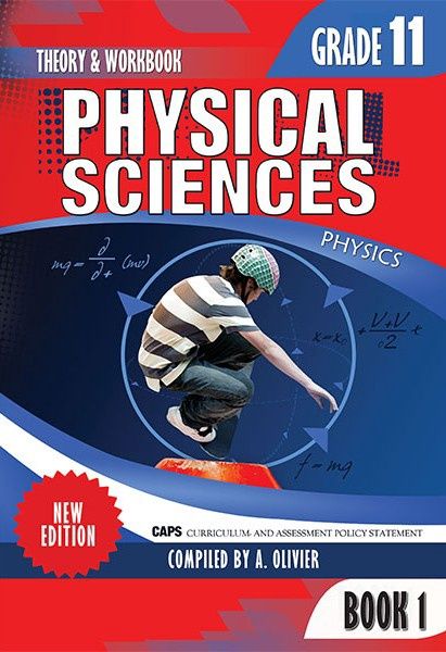 Physical Science Gr 11 Book 1 Physics New Edition