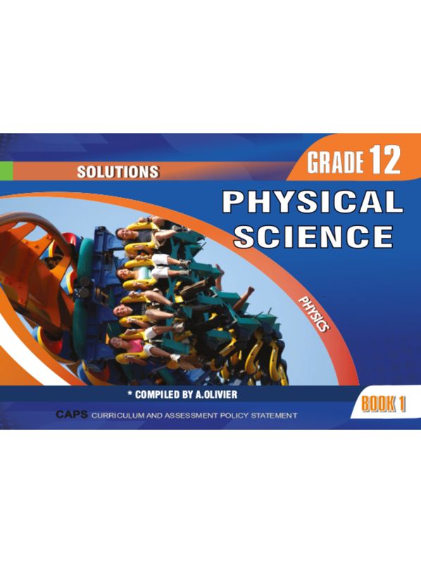 Physical Science Gr 12 Book 1 Physics Solutions 2024