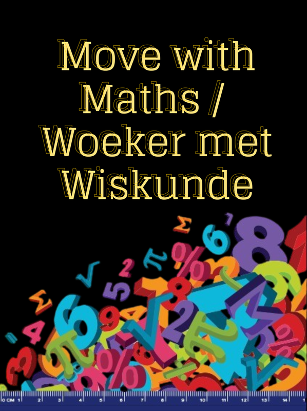 Move with Maths / Woeker met Wiskunde