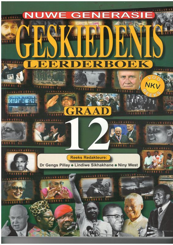 Geskiedenis vir 'n Nuwe Geslag Graad 12 Leerder Boek