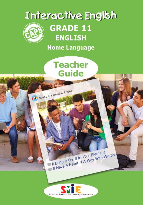 Interactive English Home Language - Grade 11 Teacher's Guide