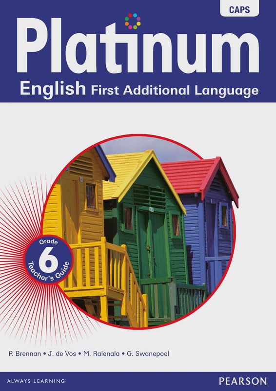 Platinum English First Additional Language Grade 6 Teacher's Guide