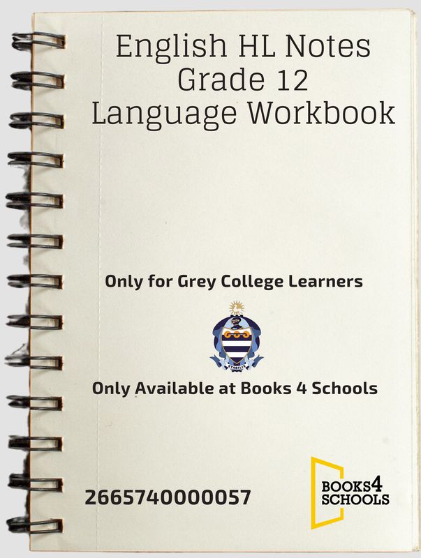 English HL Notes Grade 12 - Language Workbook