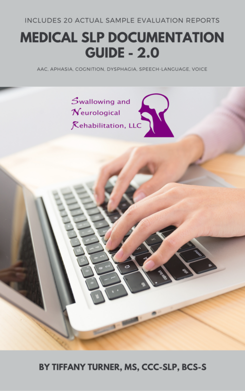 Medical SLP Documentation Guide and Sample Reports