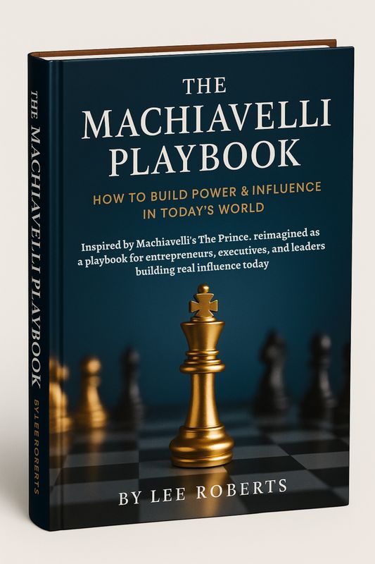 eBook and Workbook: The Machiavelli Playbook - How To Build Power ...