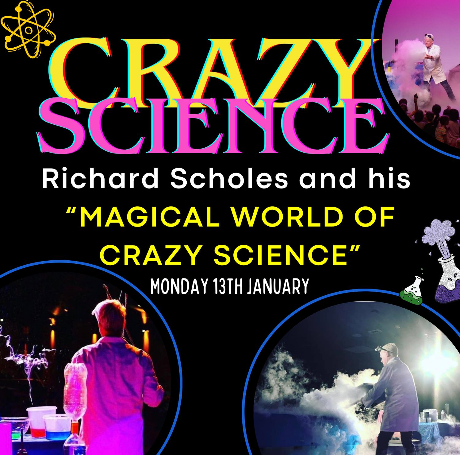 Magical World of Crazy Science with Richard Scholes