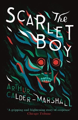 The Scarlet Boy by Arthur Calder-Marshalla