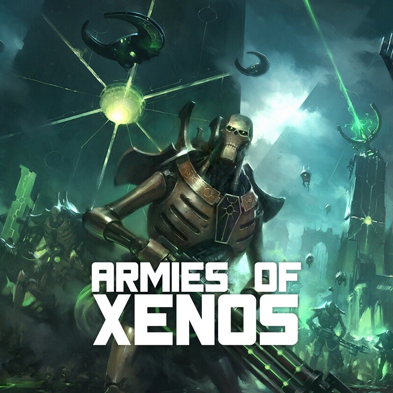 Armies of Xenos