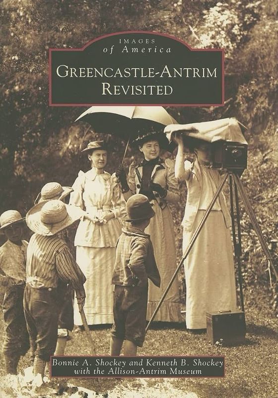 Greencastle-Antrim Revisted Book