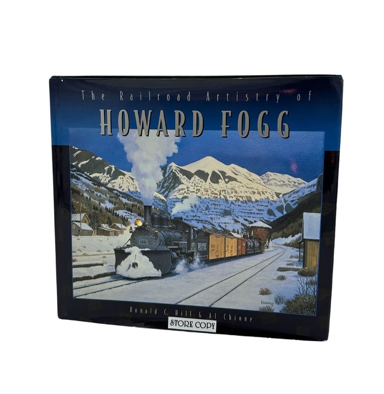 The Railroad Artistry Of Howard Fogg