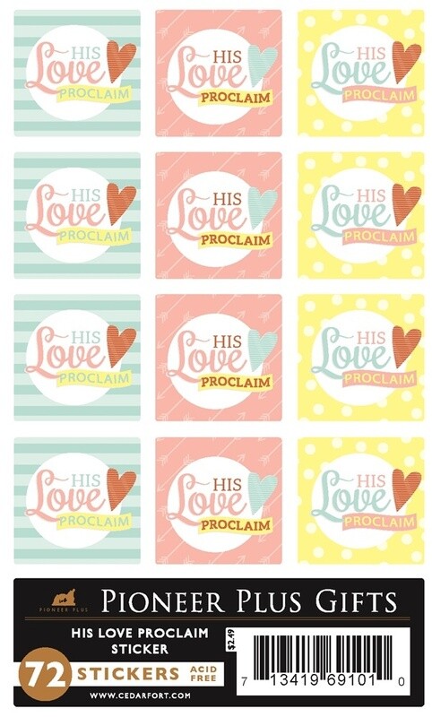 His love proclaim stickers