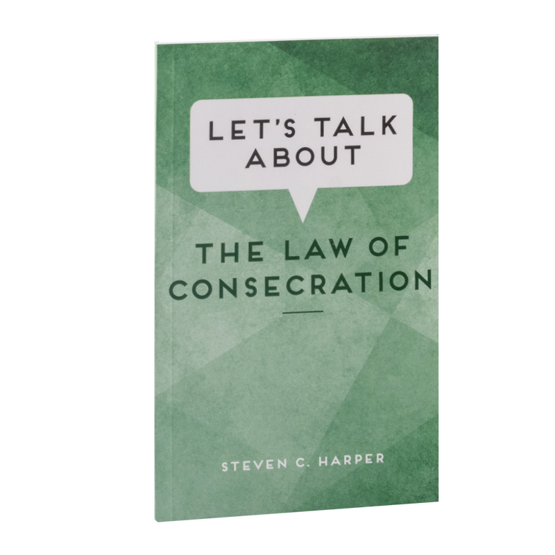 Let's Talk about the Law of Consecration