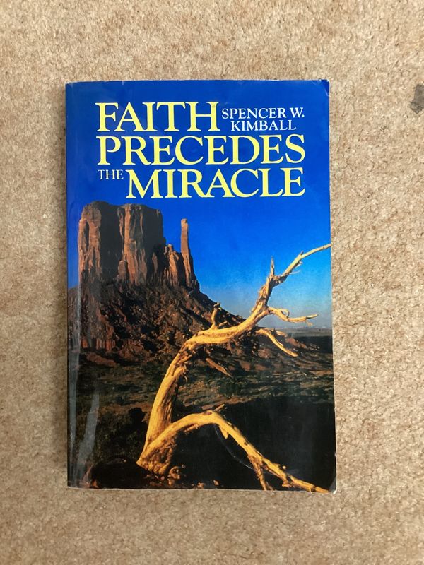 ***PRELOVED/SECOND HAND*** Faith Precedes The Miracle by Spencer W ...
