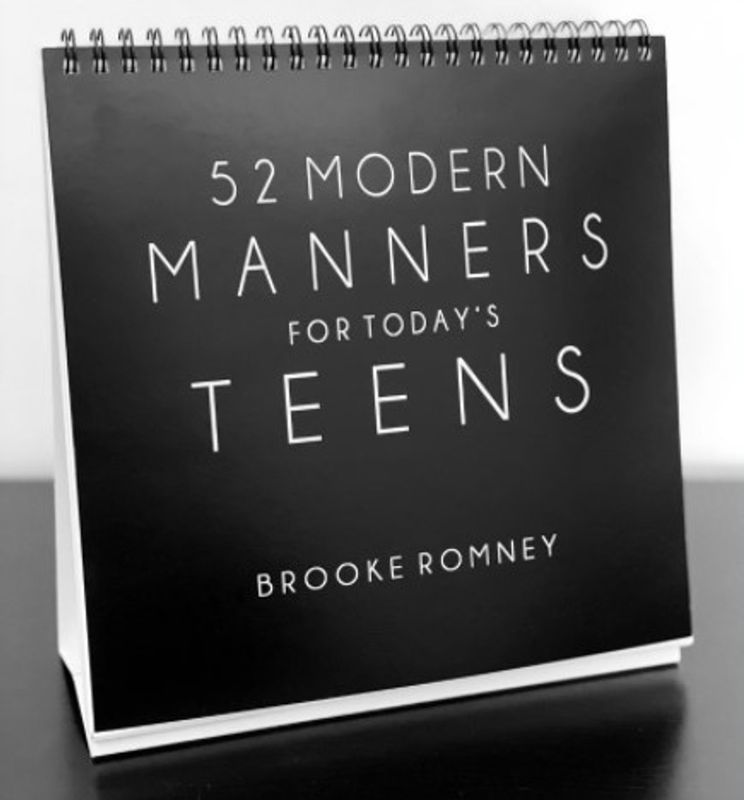 Brooke Romney's, 52 Modern Manners for Teens Volume 1