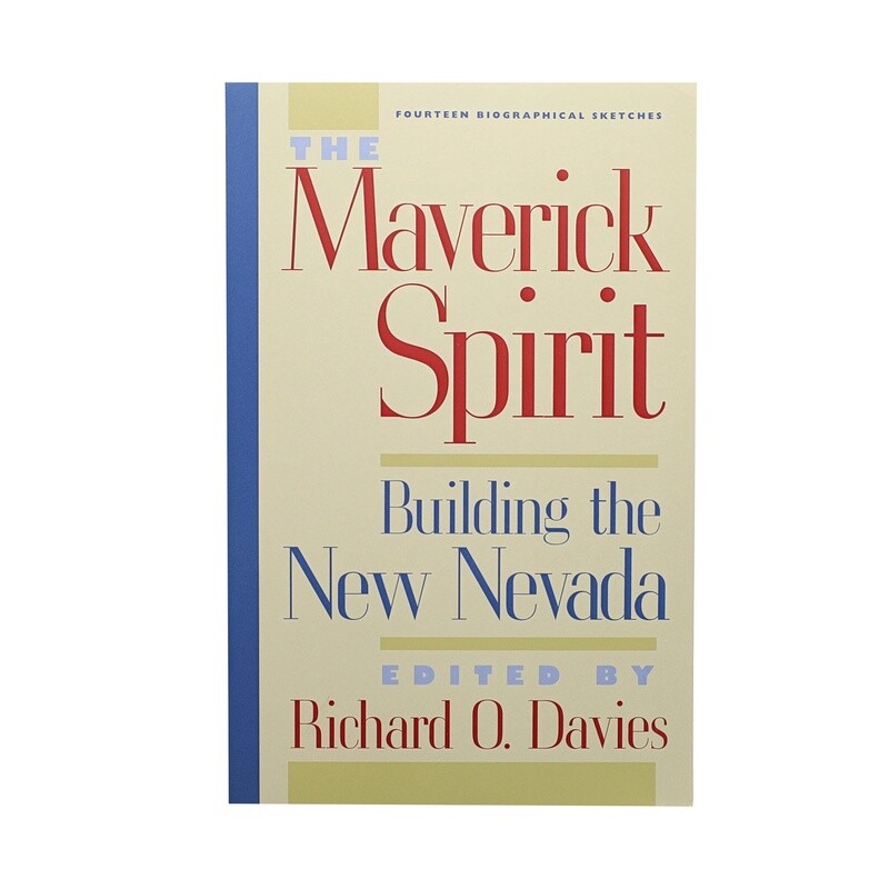 The Maverick Spirit