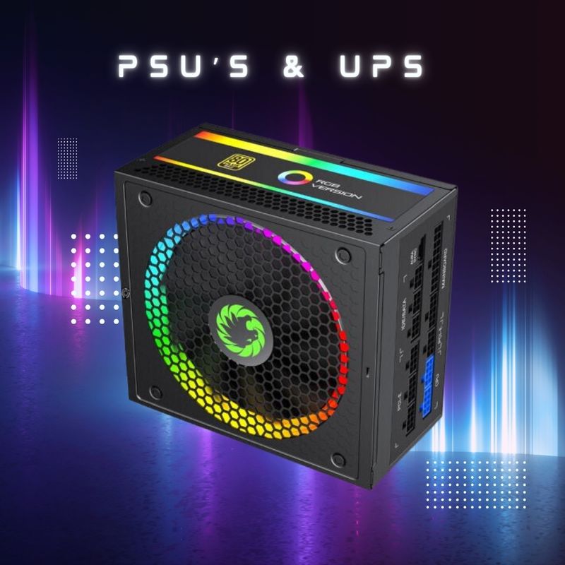 PSU's & UPS