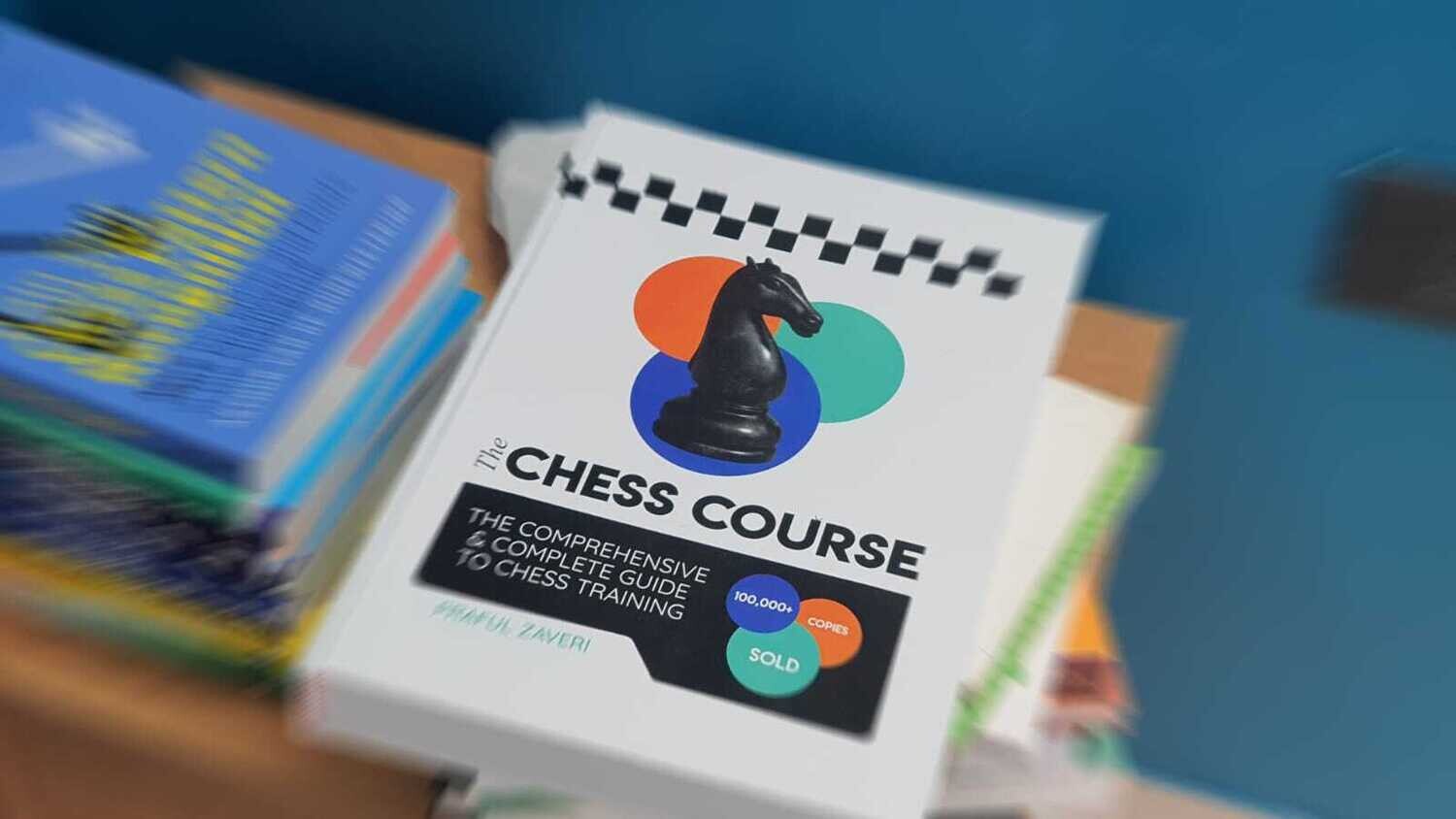 The Chess Course by Praful Zaveri (A pack of seven books)
