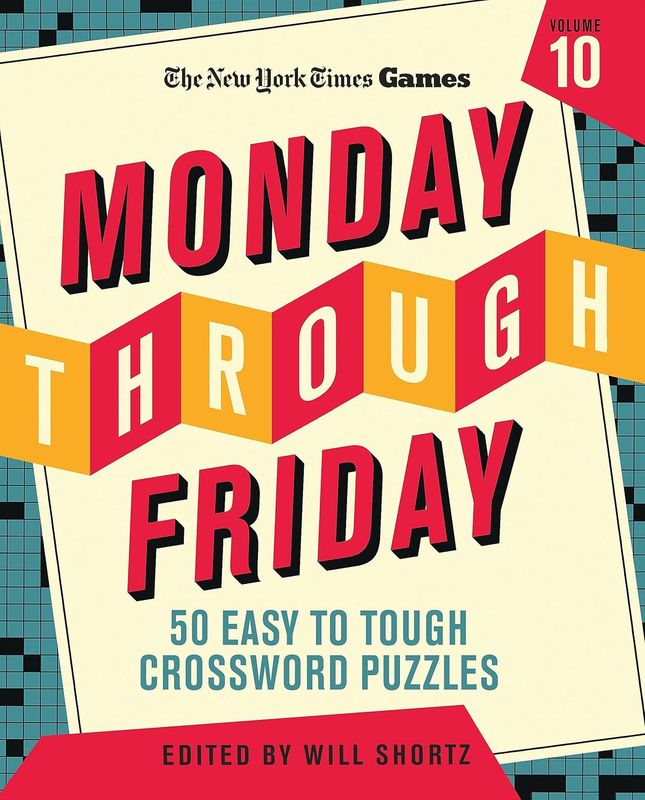 NYT Monday Through Friday Easy to Tough Crossword Puzzles 10