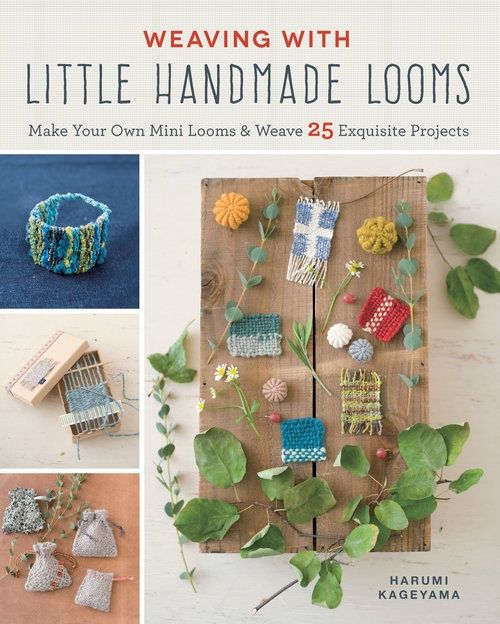 Weaving with Little Handmade Looms