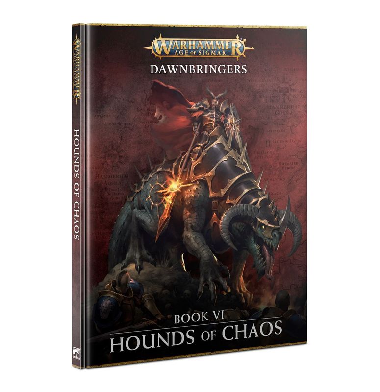AoS:Dawnbringers: Book VI - Hounds of Chaos