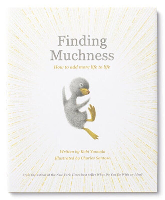 Finding Muchness