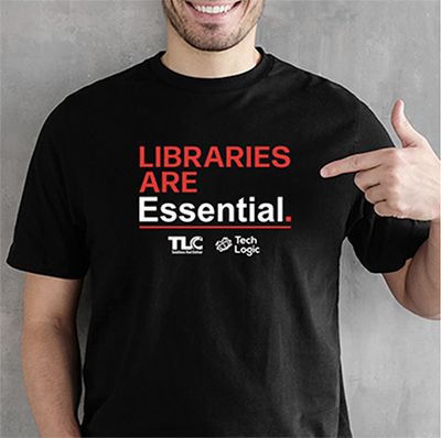 The Library Corporation | | Libraries are Essential Shirt