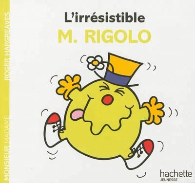 Monsieur Madame - Irrésistible M.Rigolo