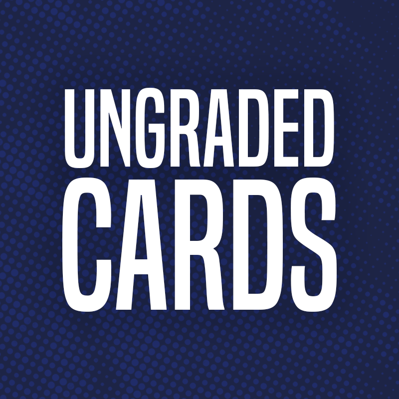 Ungraded Cards