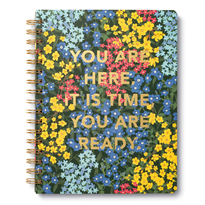 YOU ARE HERE, IT IS TIME