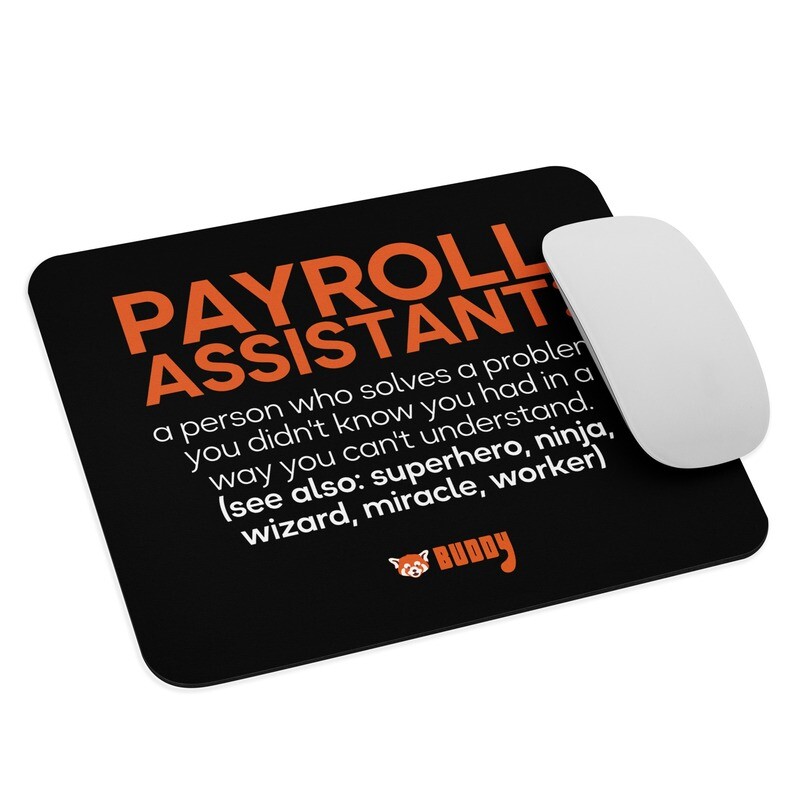 Payroll Assistant - Mouse Pad