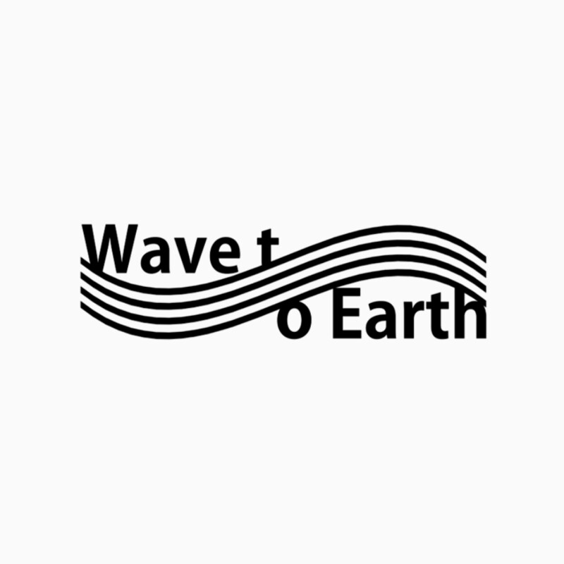 wave to earth