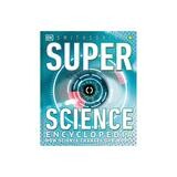 Super Science Encyclopedia