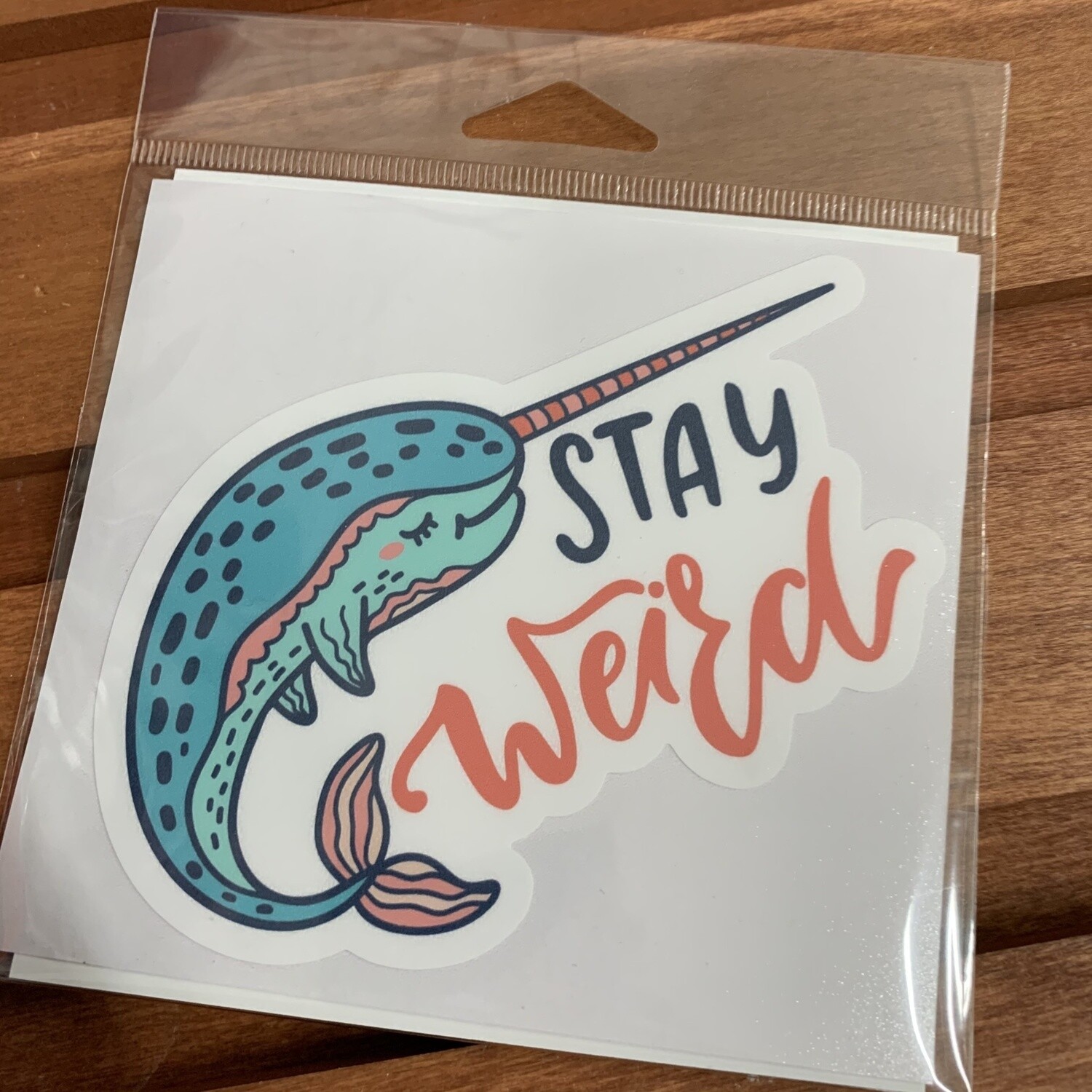 STAY WEIRD STICKER NARWHAL (LARGE)