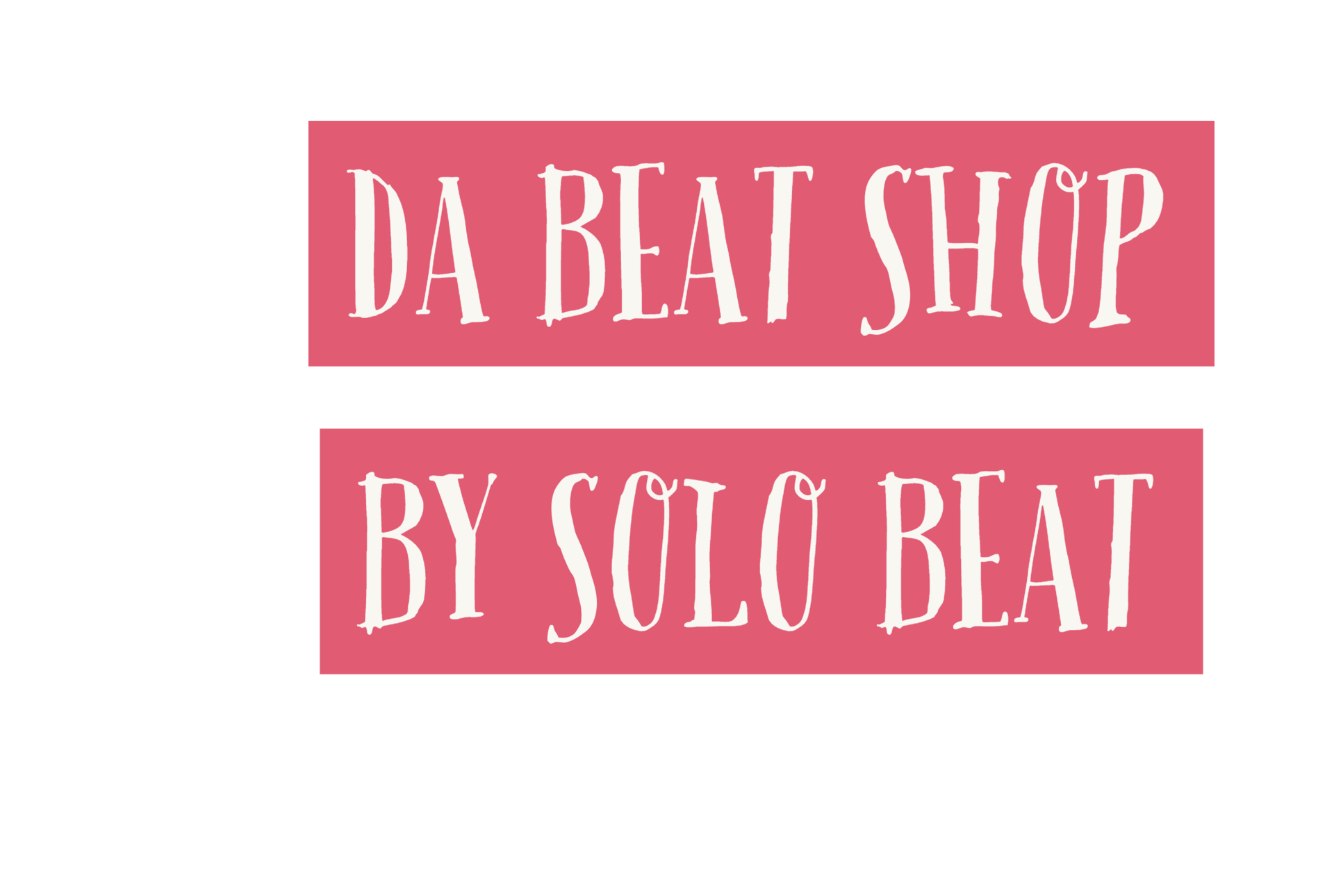 DA BEAT SHOP by solo