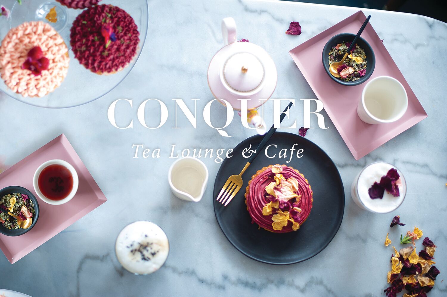 CONQUER Tea Lounge & Cafe